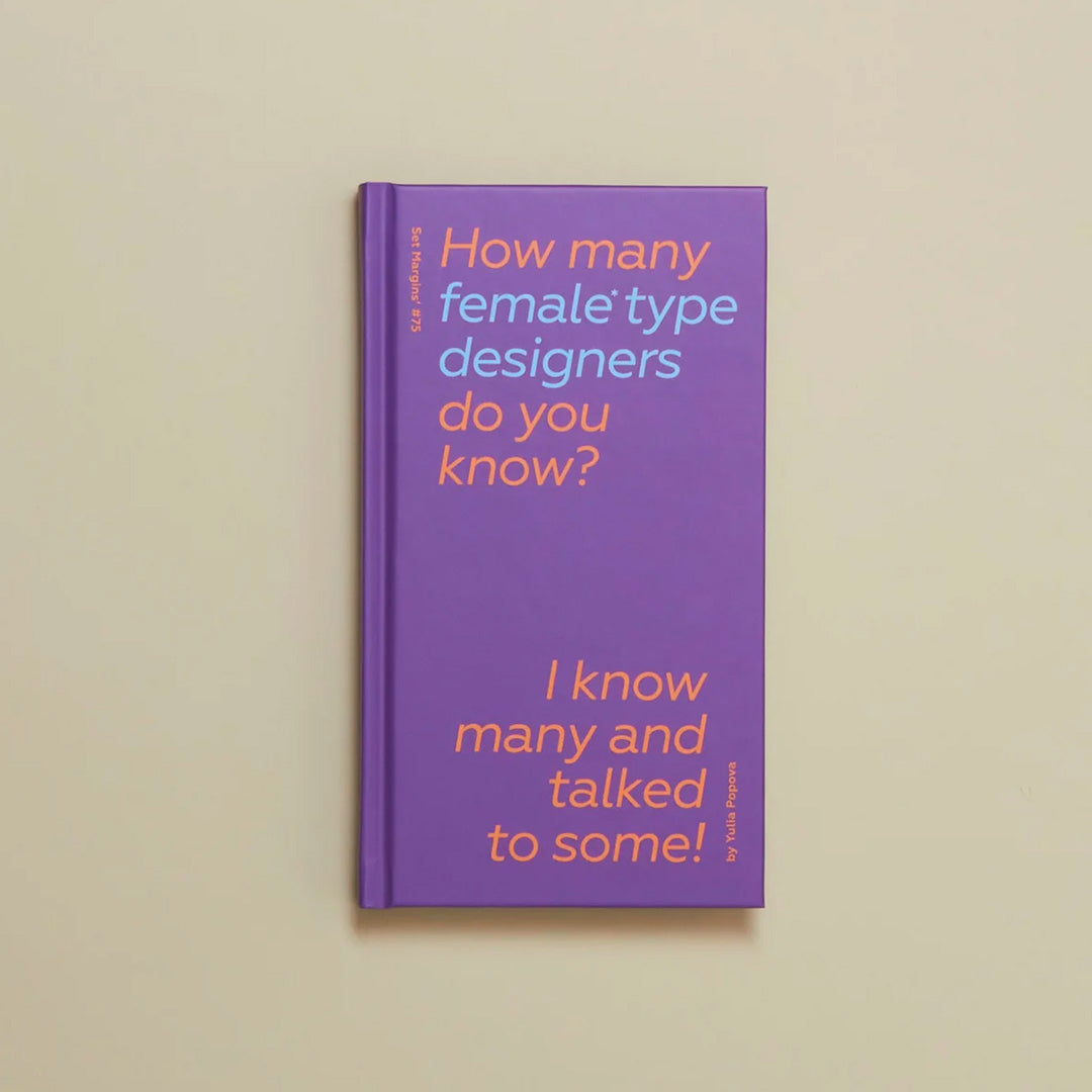 How many female type designers do you know ? – librairie sans titre